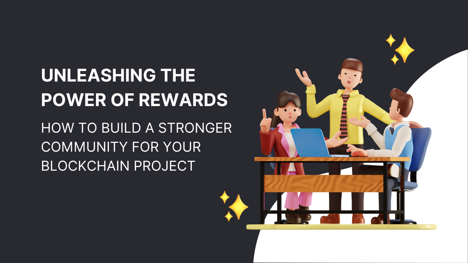 Unleashing the Power of Rewards: How to Build a Stronger Community for ...